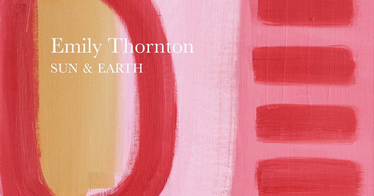 Publication: Emily Thornton - Sun & Earth 2021 | GrandyArt